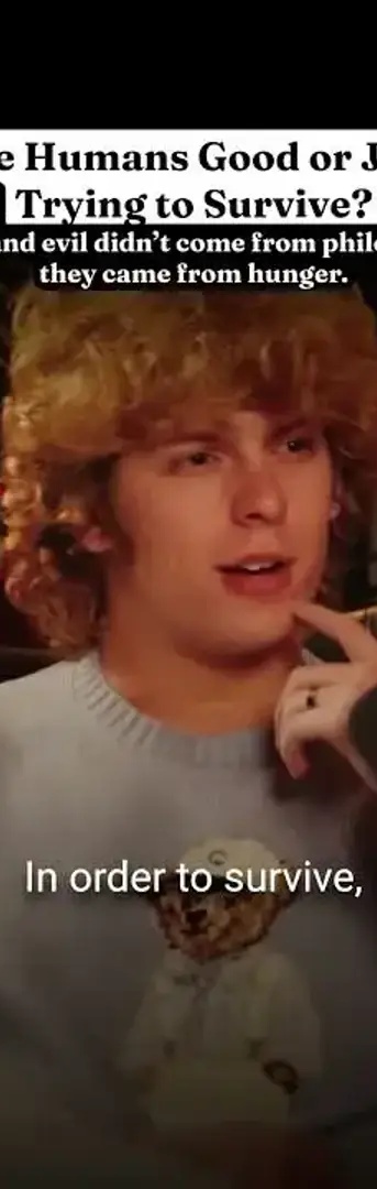 Human nature, good vs evil and survival