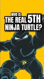 the true fifth teenage mutant ninja turtle explained