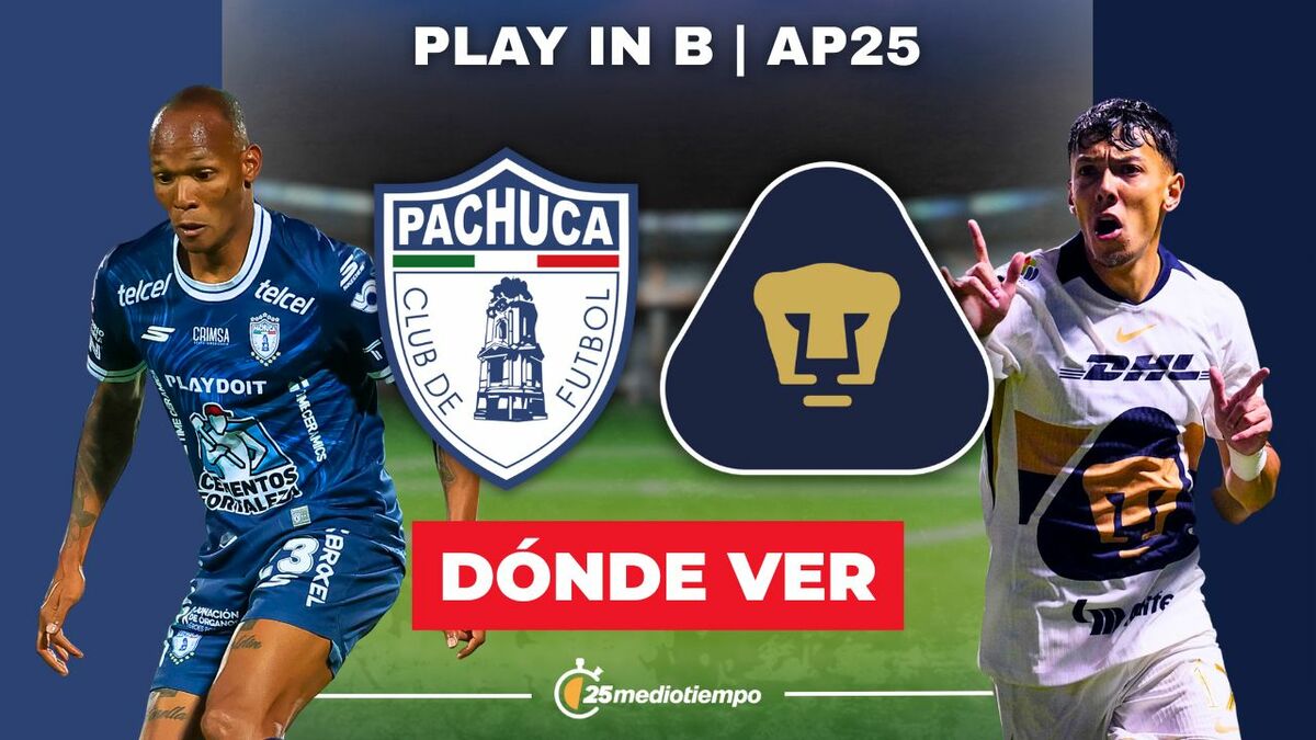 Pachuca vs. Pumas EN VIVO. Partido de Play In Liga MX 2025 HOY