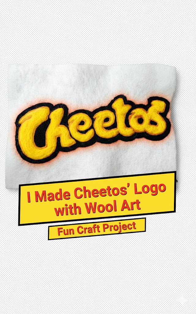 I Made Cheetos’ Logo with Wool Art | Fun Craft Project