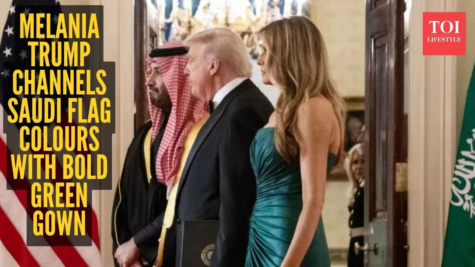 Melania Trump echoes Saudi Arabia’s flag in striking green gown during ...