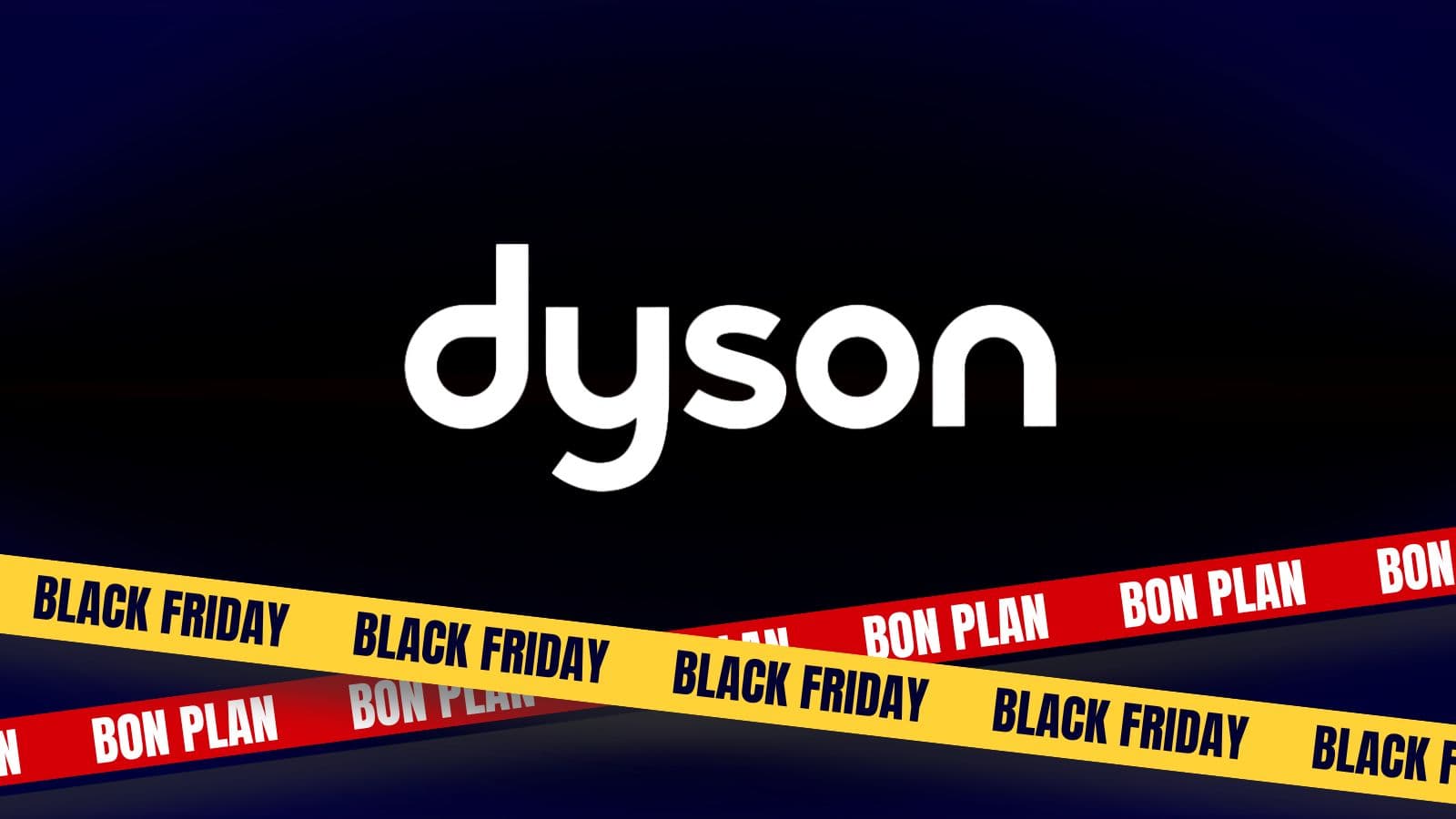 Le Fake Friday débarque chez Dyson, le prix de l'aspirateur Gen5 detect ...