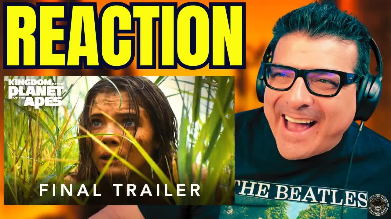 Kingdom of the Planet of the Apes | Final trailer reaction | 20th ...
