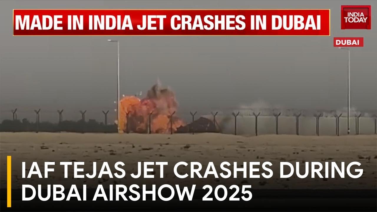 IAF Tejas Jet Crashes At Dubai Airshow 2025, Second Crash In Aircraft's ...
