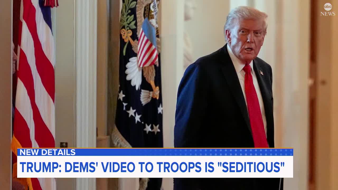 Trump calls Dems’ video to service members 'seditious behavior ...