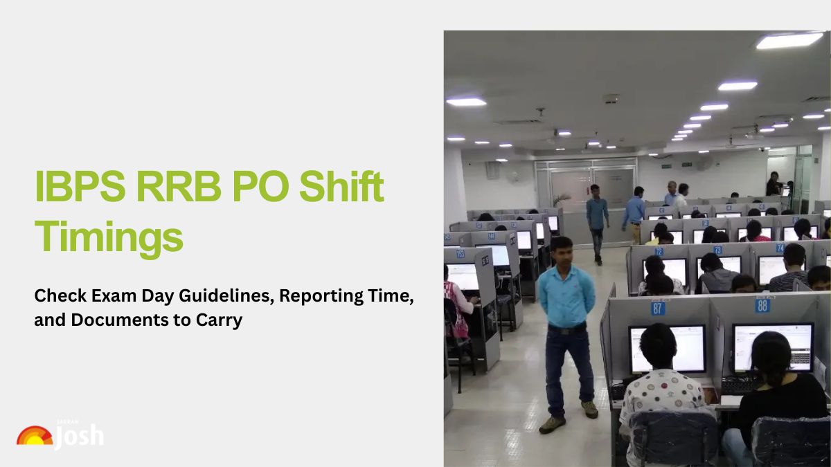 IBPS RRB PO 2025: Check Exam Day Guidelines, Shift Timings, Documents ...