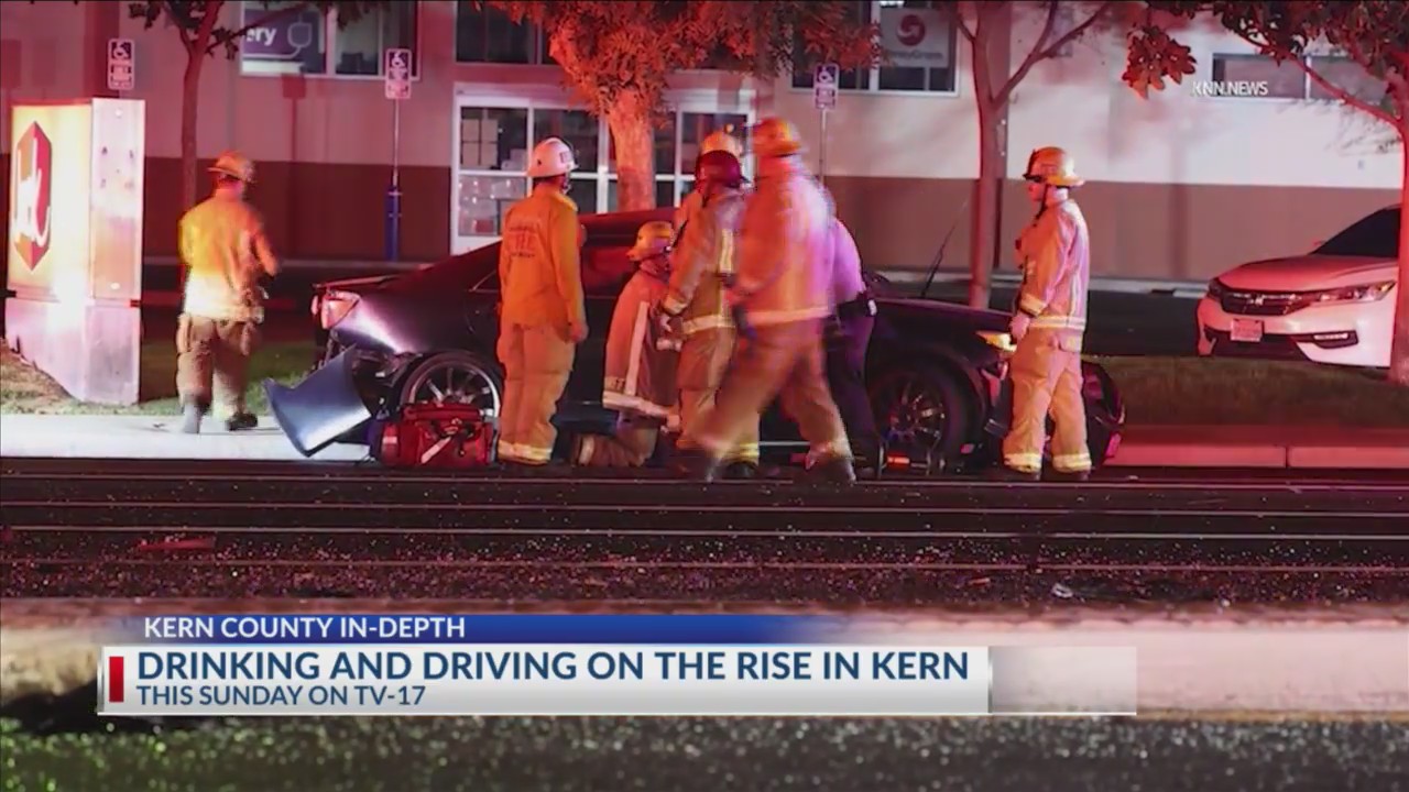 KCID Preview: Drinking and driving on the rise in Kern