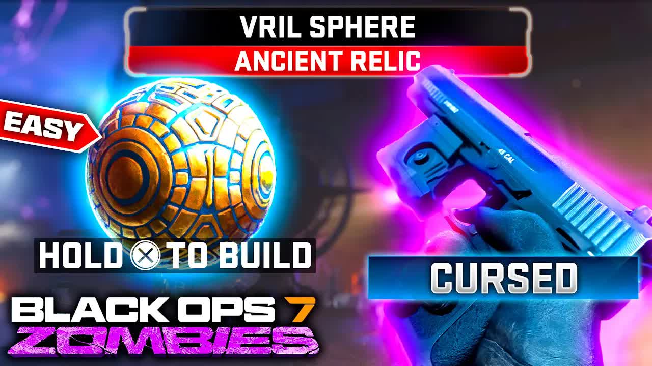 How to UNLOCK Vril Sphere Relic in Cursed Mode Black Ops 7 Zombies ...