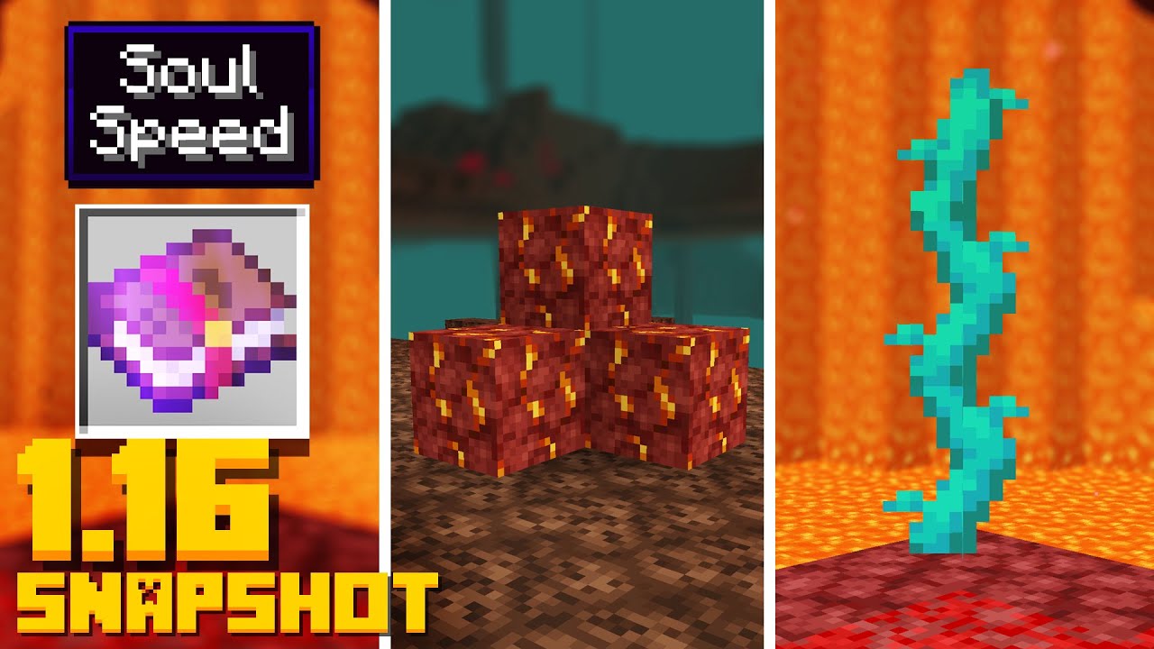 Minecraft 1.16 snapshot soul speed enchant, nether gold ore, twisting ...