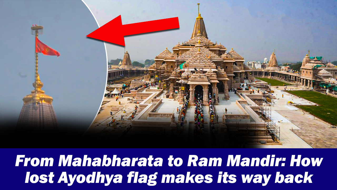 From Mahabharata to Ram Mandir: How lost Ayodhya flag makes its way back