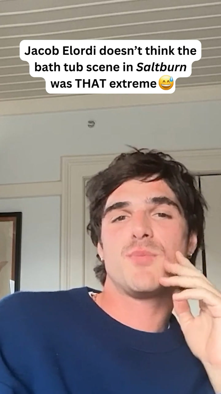 Jacob Elordi on the ‘Saltburn’ Bathtub Scene