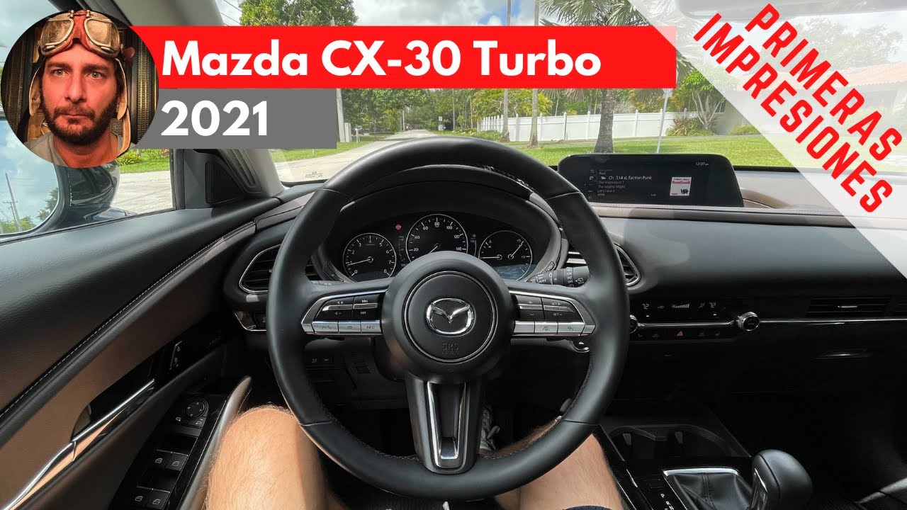 Mazda CX30 Turbo Premium Plus 2021 | Primeras Impresiones [POV-HD]