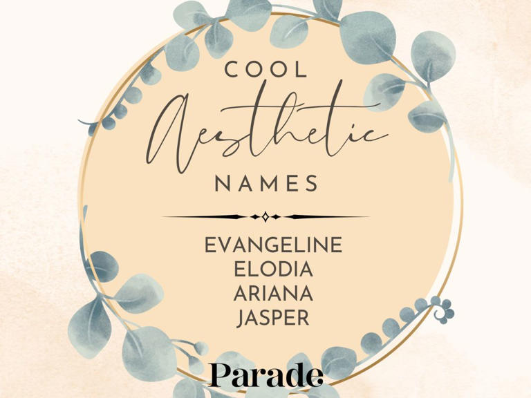 125 'Aesthetic' Names for Baby Boys and Girls—Plus, What They Mean