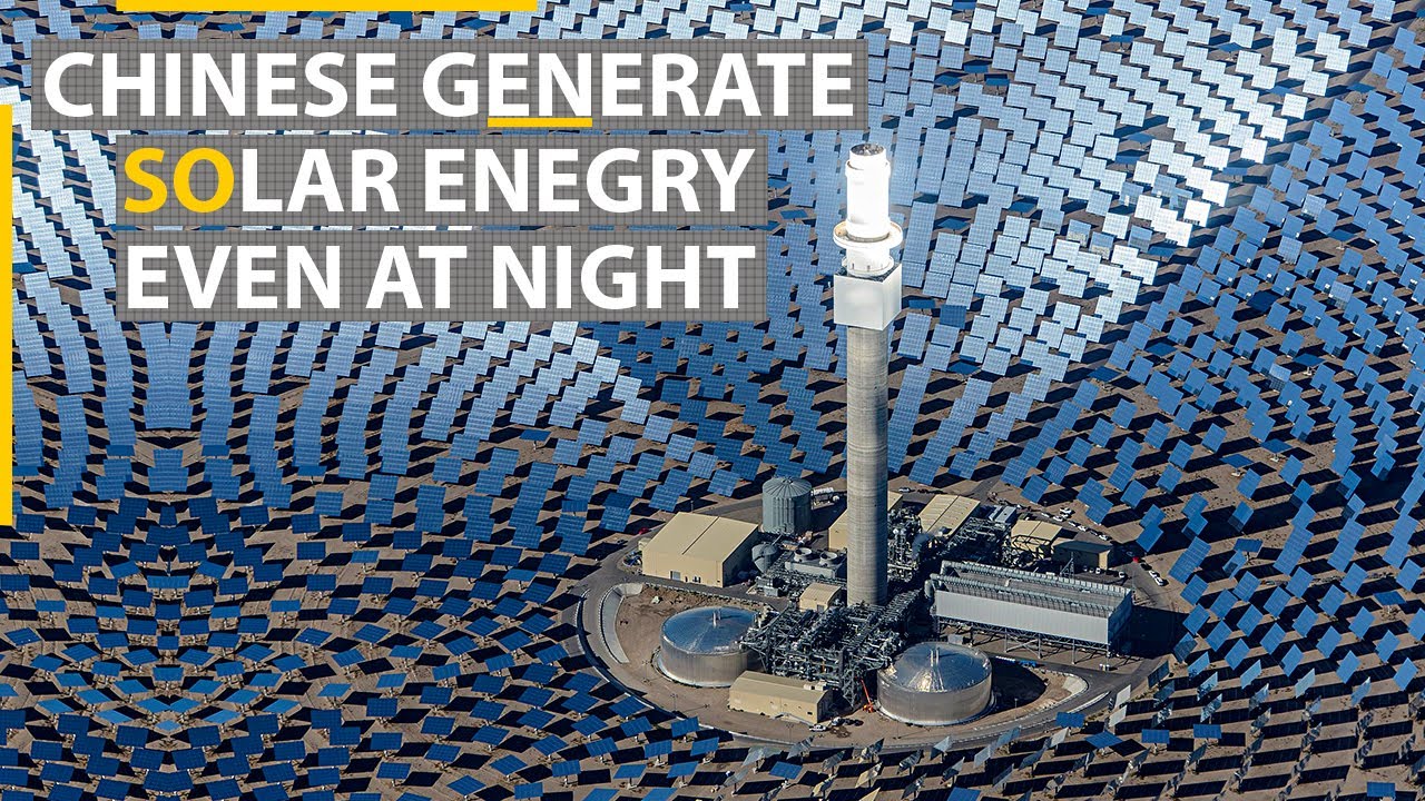 How China’s solar plant delivers 24/7 clean power—even at night!