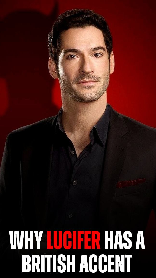 Why Lucifer Sounds So Sinfully British, Not American