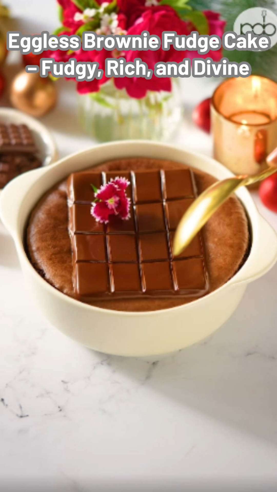Eggless Brownie Fudge Cake – Fudgy, Rich, and Divine