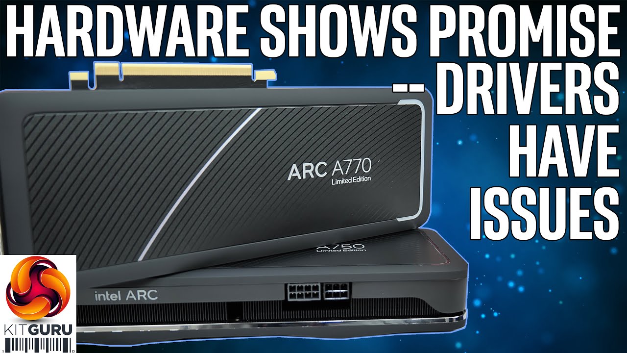 Intel Arc A770 / A750 LE review: Driver issues run amok