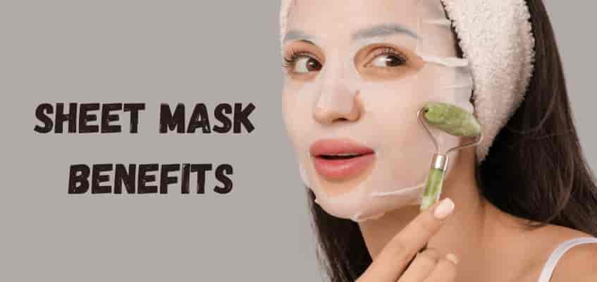 Unlock Radiance: Top Sheet Mask Benefits for Healthy, Glowing Skin