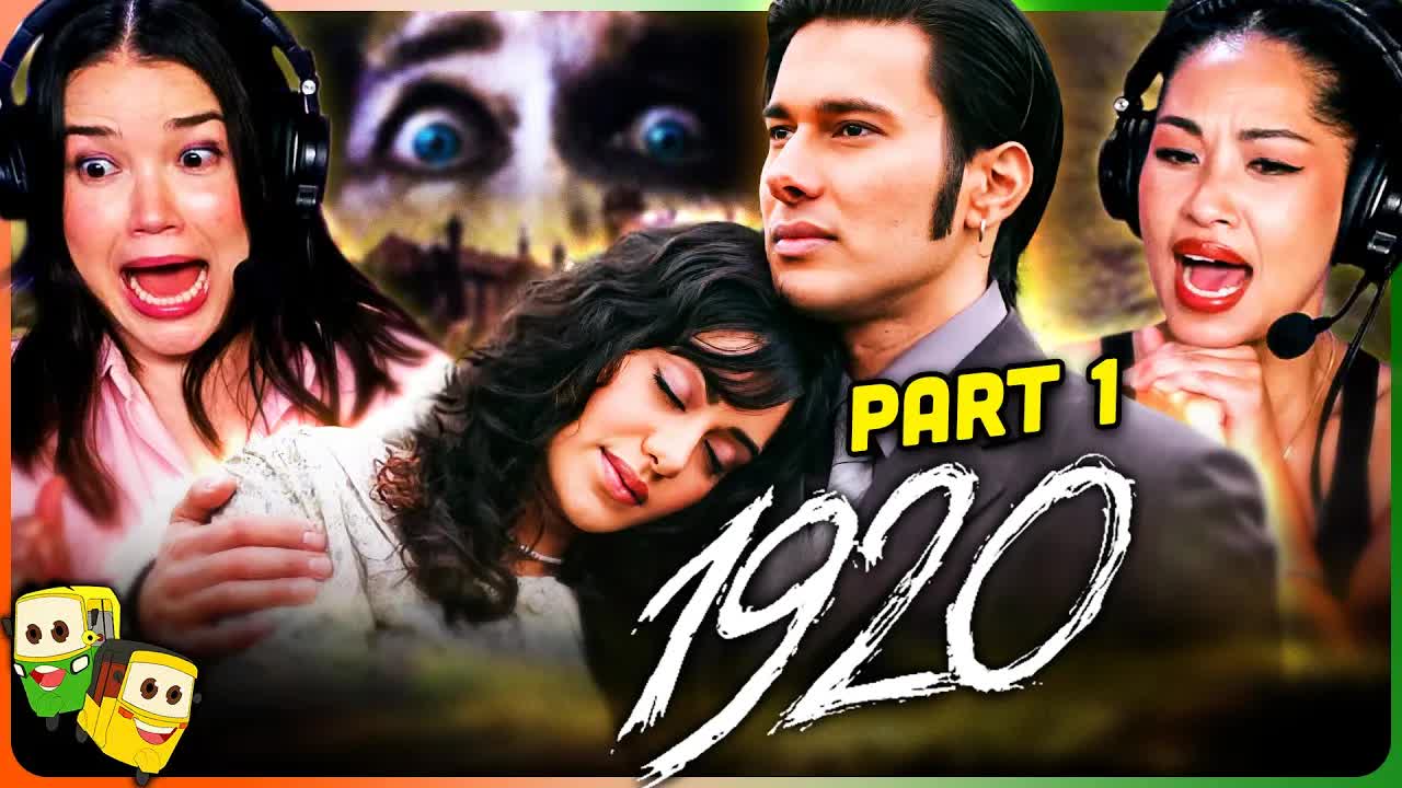 1920 (Part 1) Movie Reaction! | Rajneesh Duggal | Adah Sharma