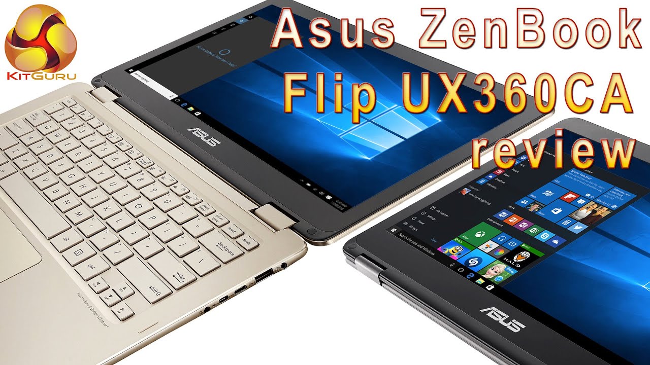 Asus ZenBook Flip UX360CA Review