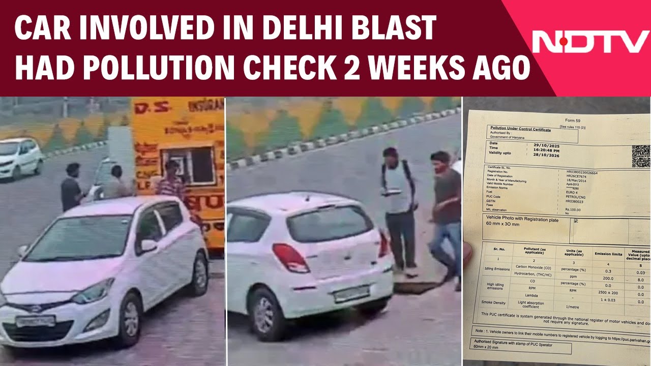 NDTV Exclusive: Car Involved In Delhi Blast Had Pollution Check Just ...