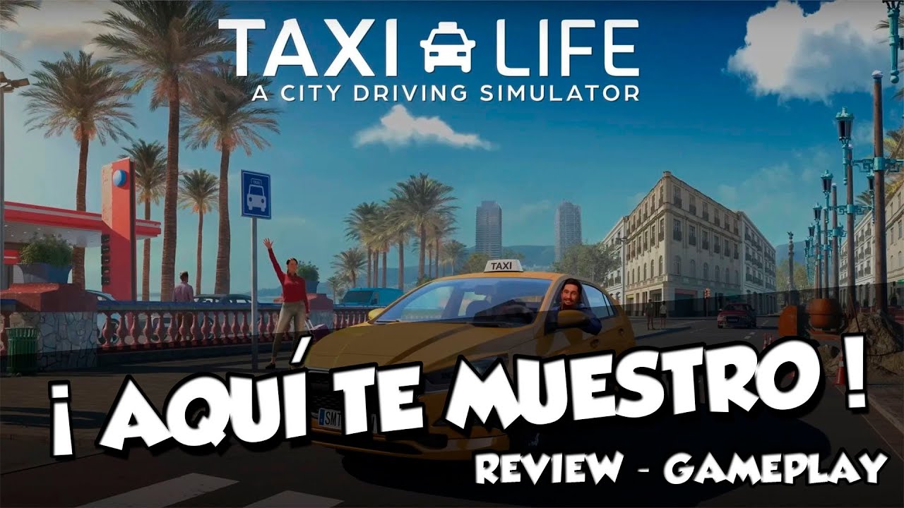 Taxi life: a city driving simulator descubriendo Barcelona #review # ...