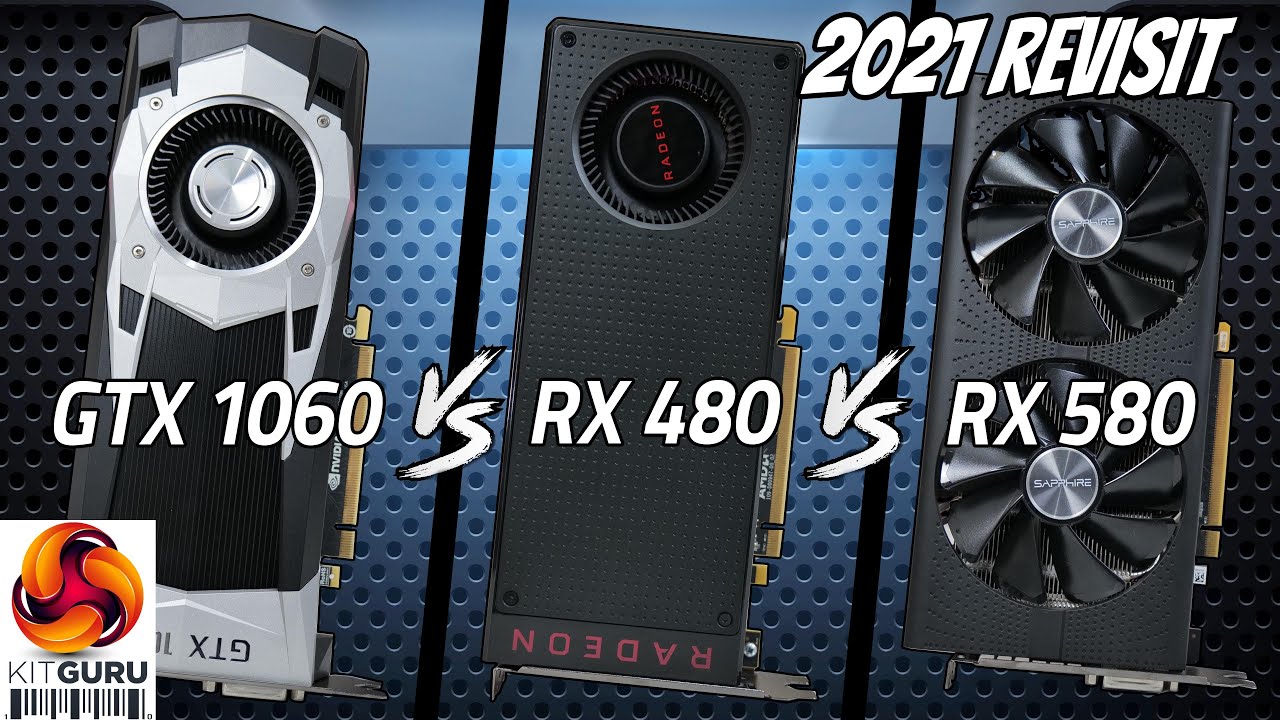 Pascal vs Polaris in 2021: GTX 1060, RX 480, RX 580 revisited!