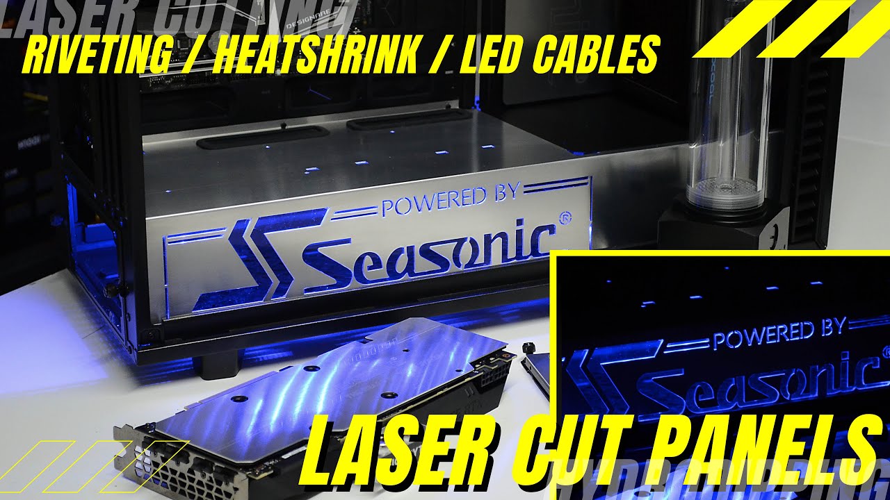 James Mods: Seasonic AURA modded build (3) laser cut panels!