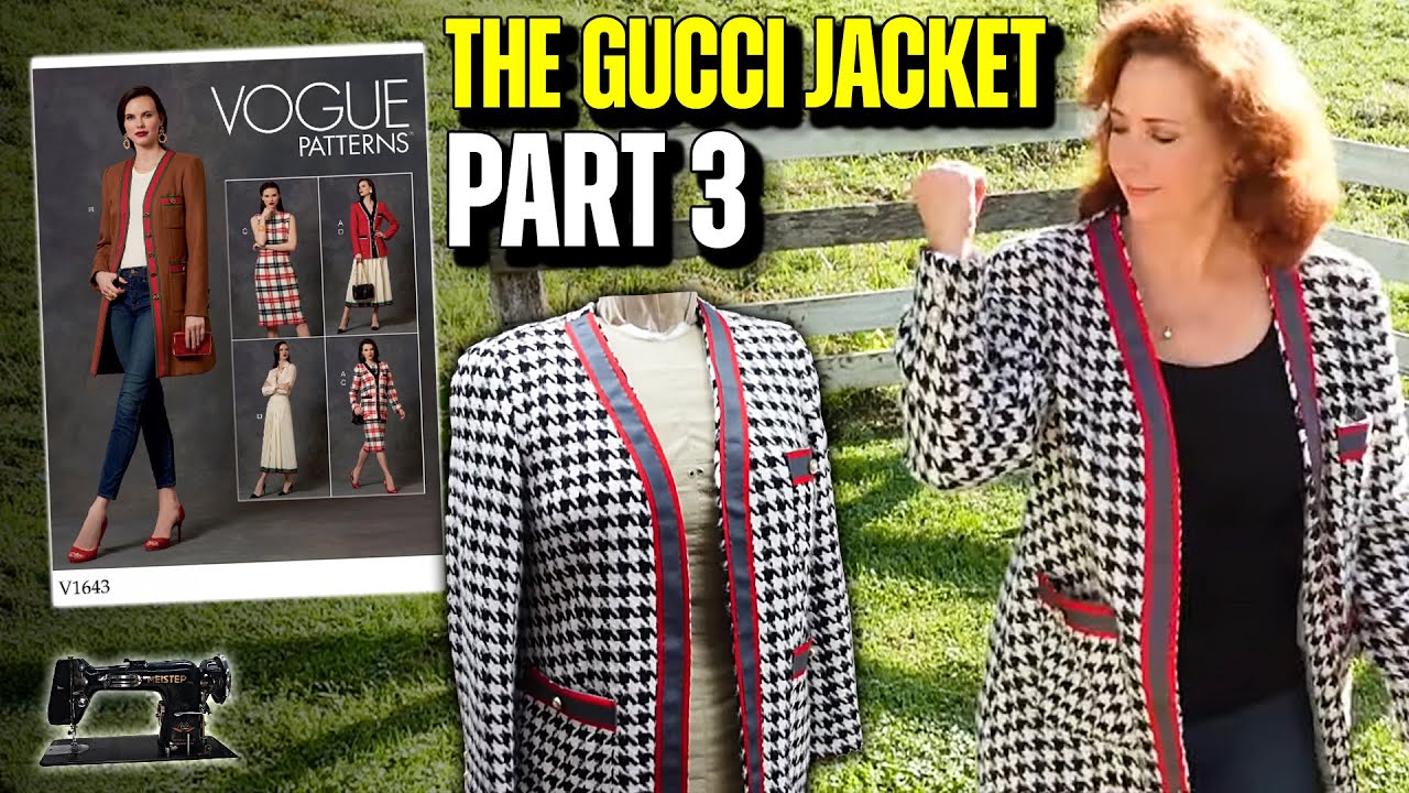Sewing Vogue 1643 Gucci Jacket – Part 3: Trim Finishing & Front Detailing