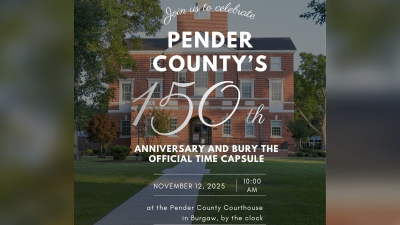 Pender County officials to bury time capsule in honor of 150th anniversary