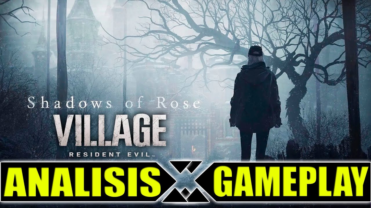 Resident Evil Village DLC Sombras de Rose el cierre de los Winters