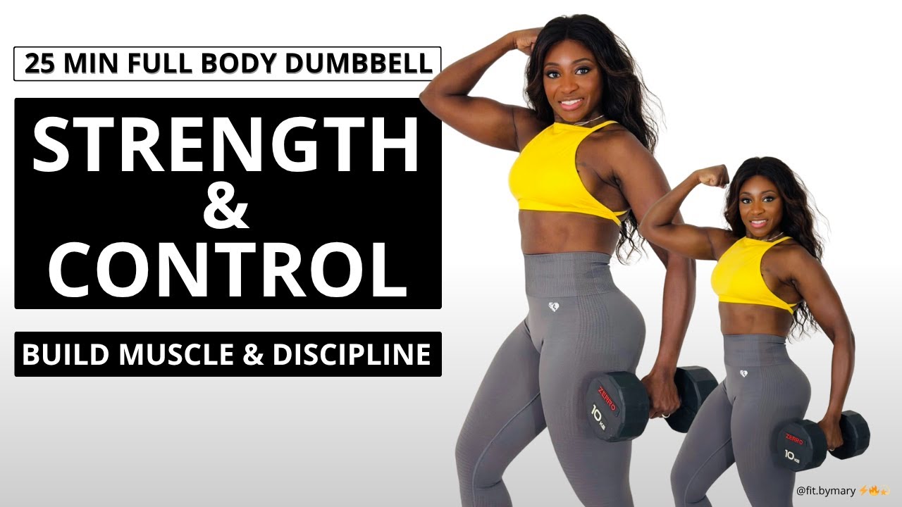 Full Body Dumbbell Challenge | 25 Min Strength & Discipline Workout
