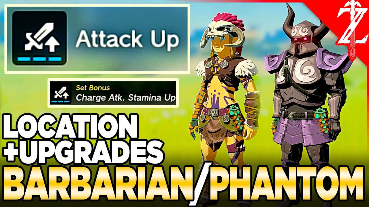 ATTACK UP Barbarian & Phantom Armor Location/Upgrades - Tears of the ...