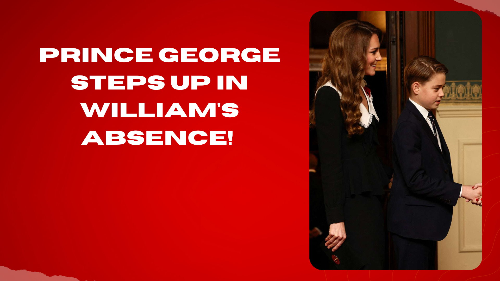 Prince George steps up in William's absence!
