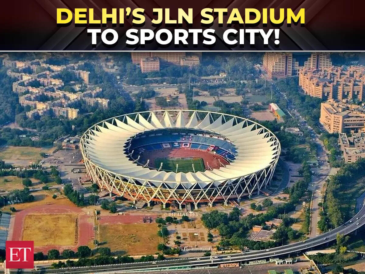 From stadium to Sports City: Delhi’s JLN set for grand transformation