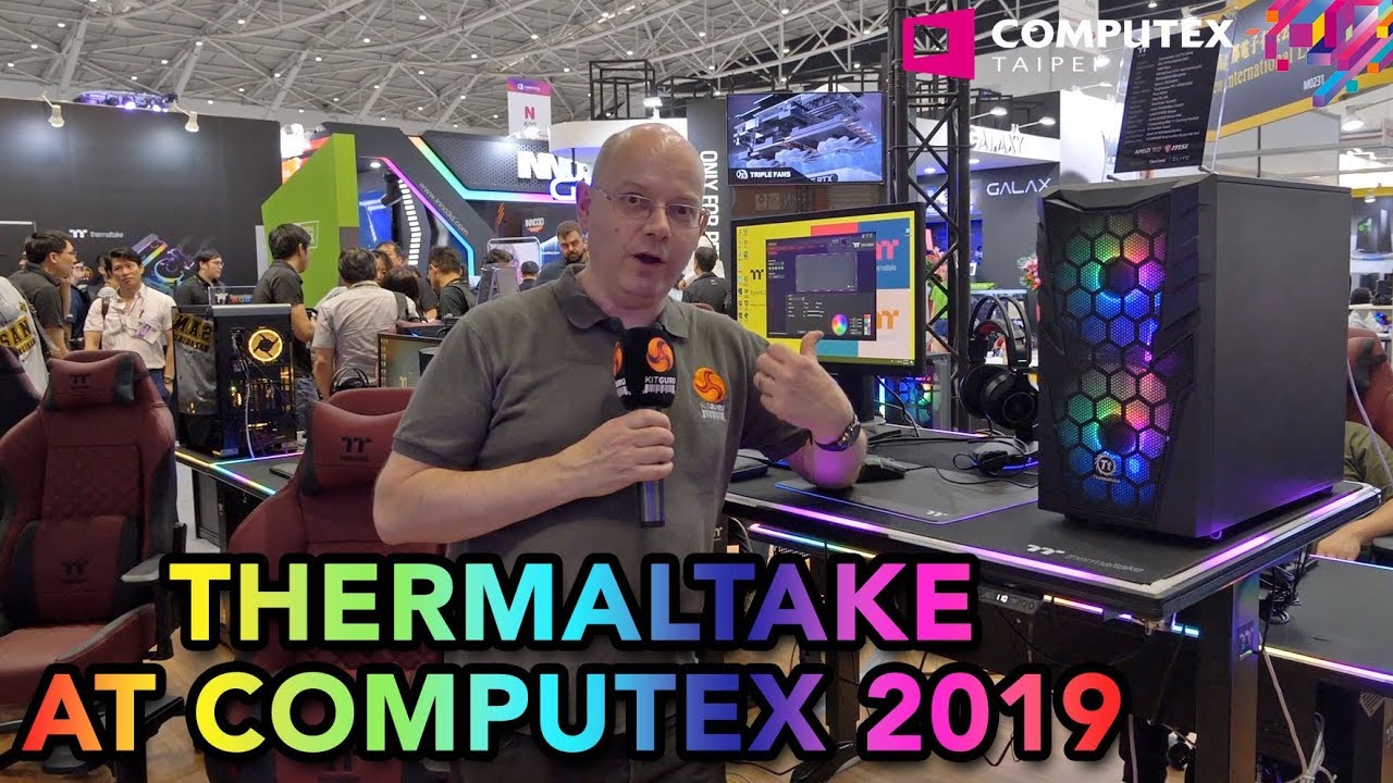 Computex 2019: Thermaltake shows new cases, gaming desk, and RGB tanks!