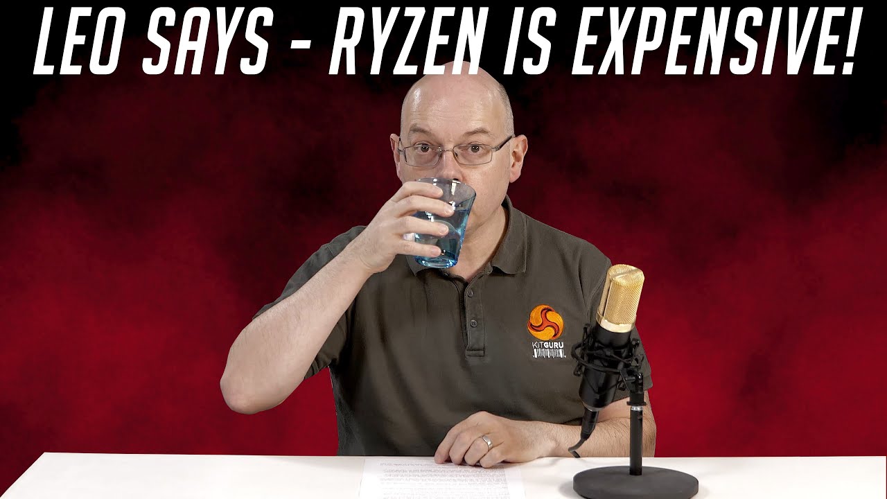 Leo says ep.51 - Is Ryzen 5000 just too expensive?