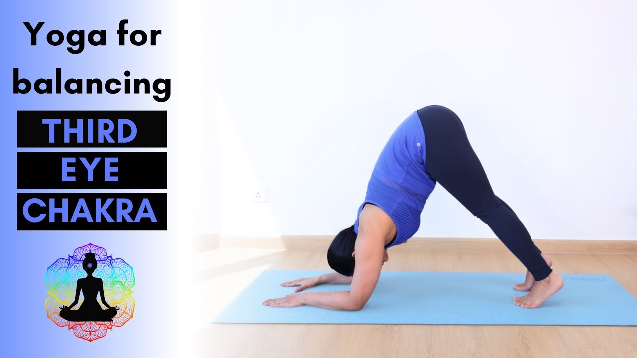 Yoga for Third Eye Chakra – 20 Min Practice to Boost Intuition