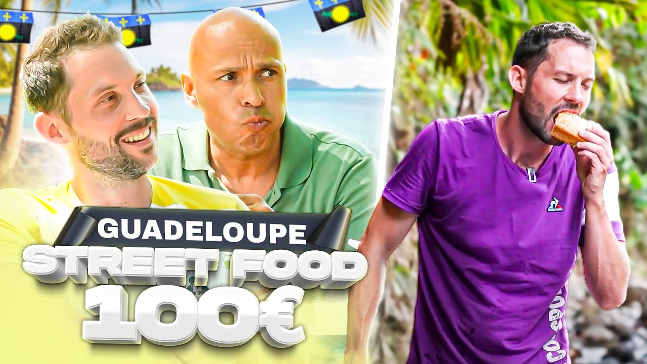Street food aux Caraïbes : 100€ challenge avec Éric Judor