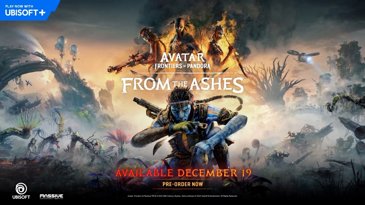 Avatar Frontiers of Pandora Official From the Ashes DLC Gameplay Teaser ...
