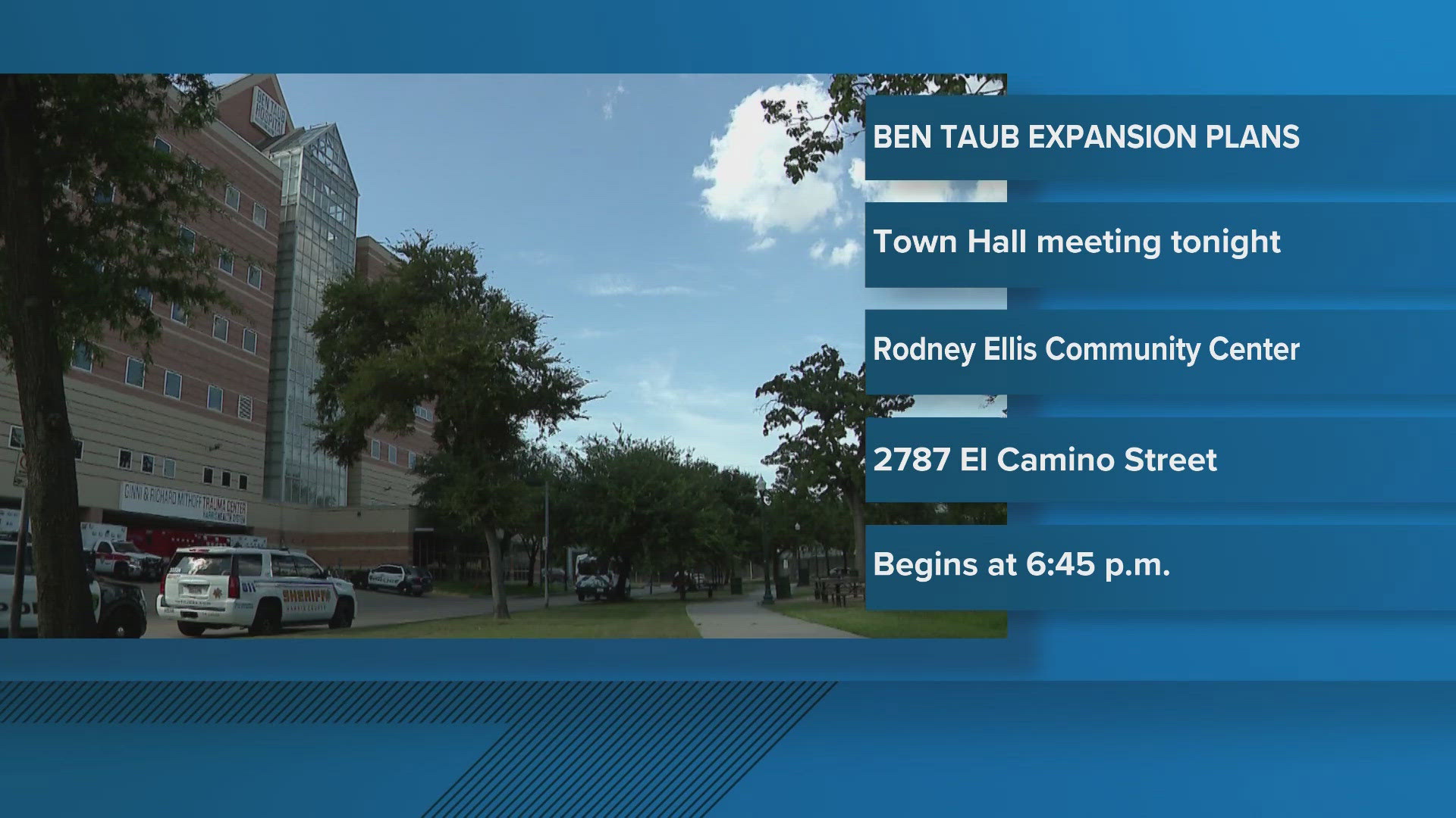 Harris Health to host town hall over Ben Taub expansion, plan to take a ...