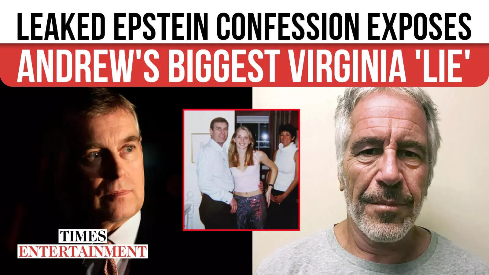 Epstein's Leaked Confession Puts Andrew Windsor Under Fire As 'THAT' Photo's Truth Revealed