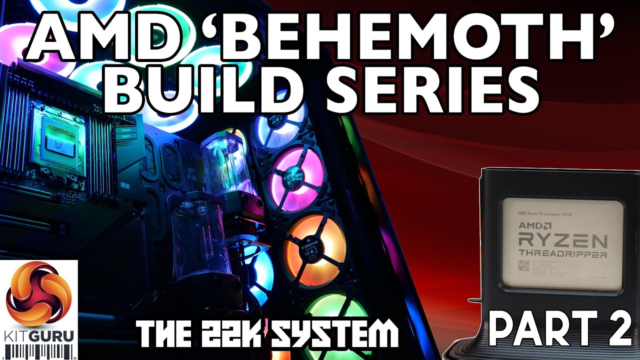 AMD behemoth system build - part 2 (the 22K system!)