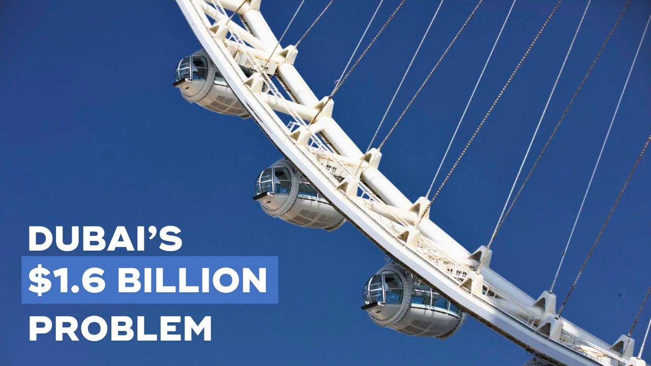 Inside the challenge of opening the world’s largest observation wheel