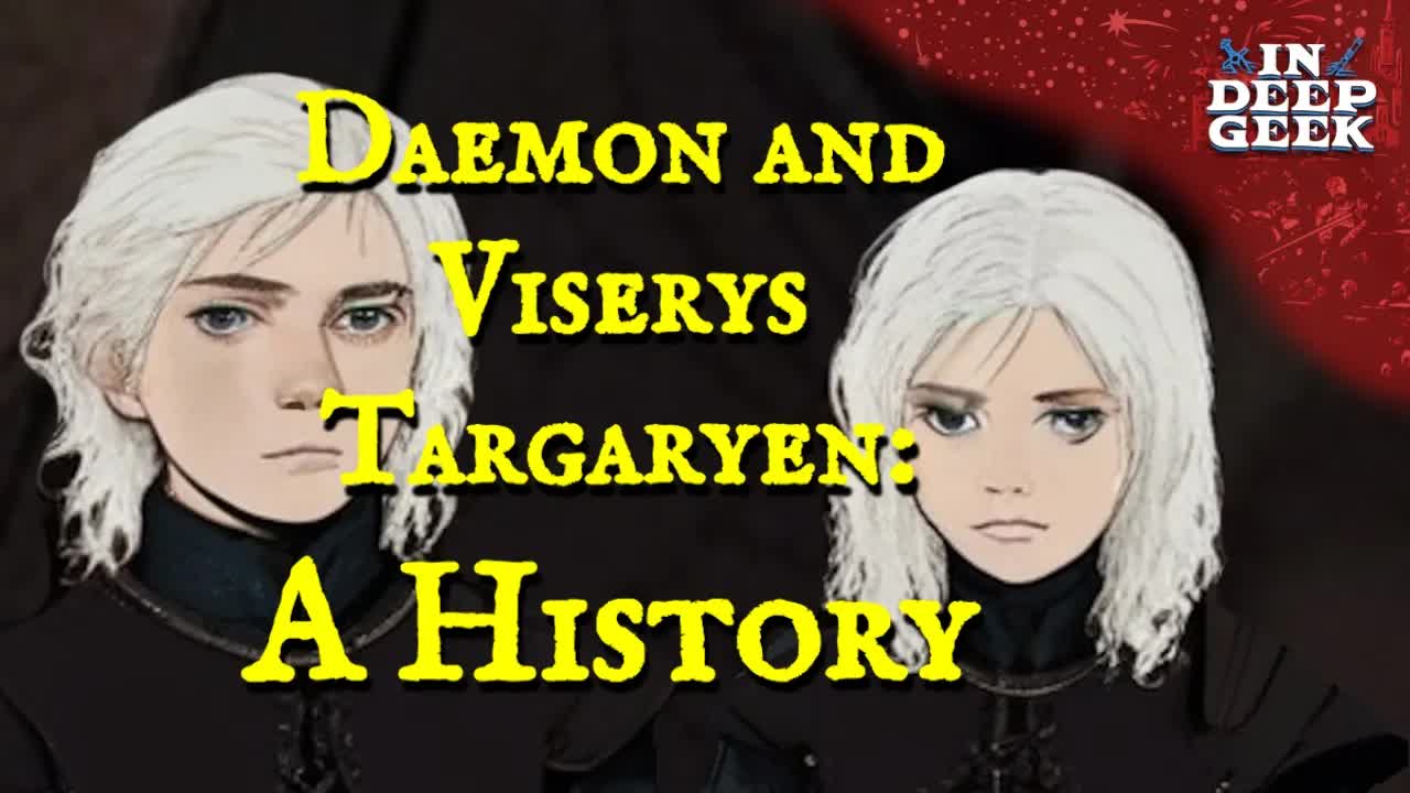 Daemon and Viserys Targaryen: A history