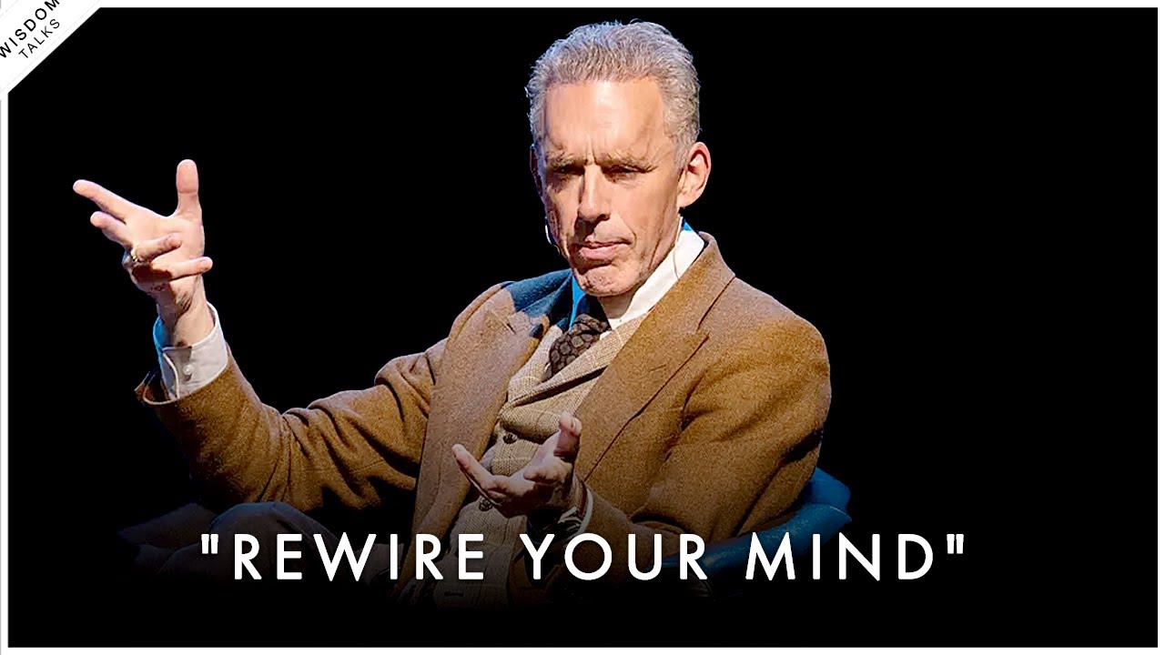 How to rewire your entire way of thinking - Jordan Peterson motivation