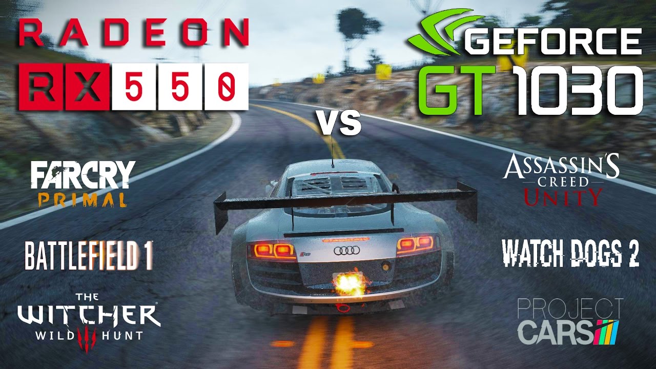 GT 1030 vs RX 550 test in 6 games (i3 6100)