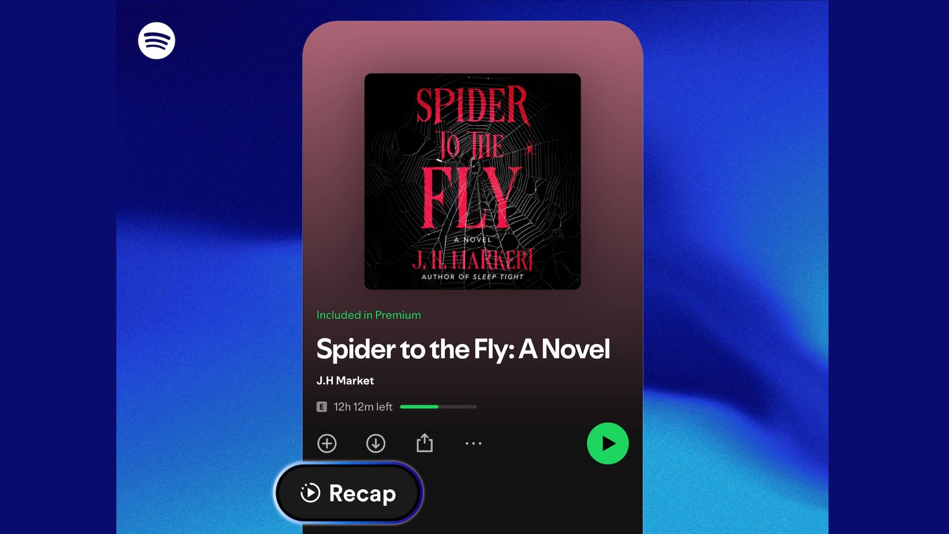 Spotify is adding recaps for audiobooks