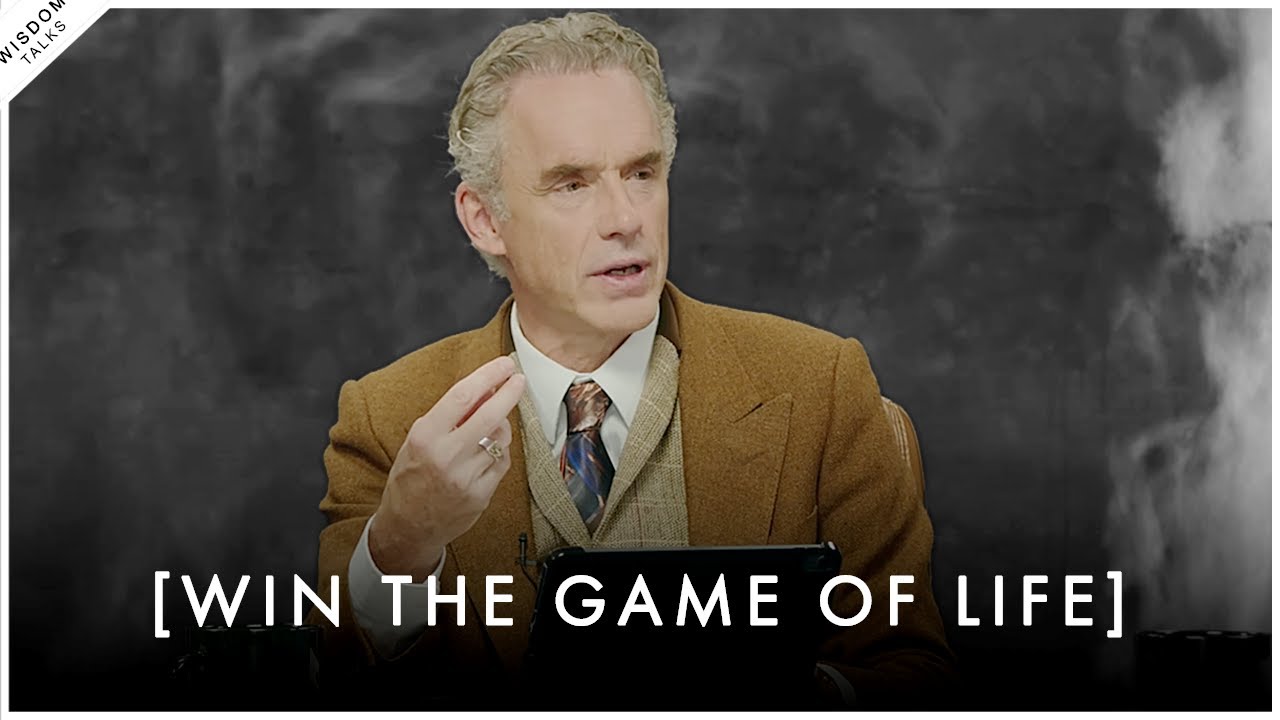 How to win in the game of life - Jordan Peterson motivation