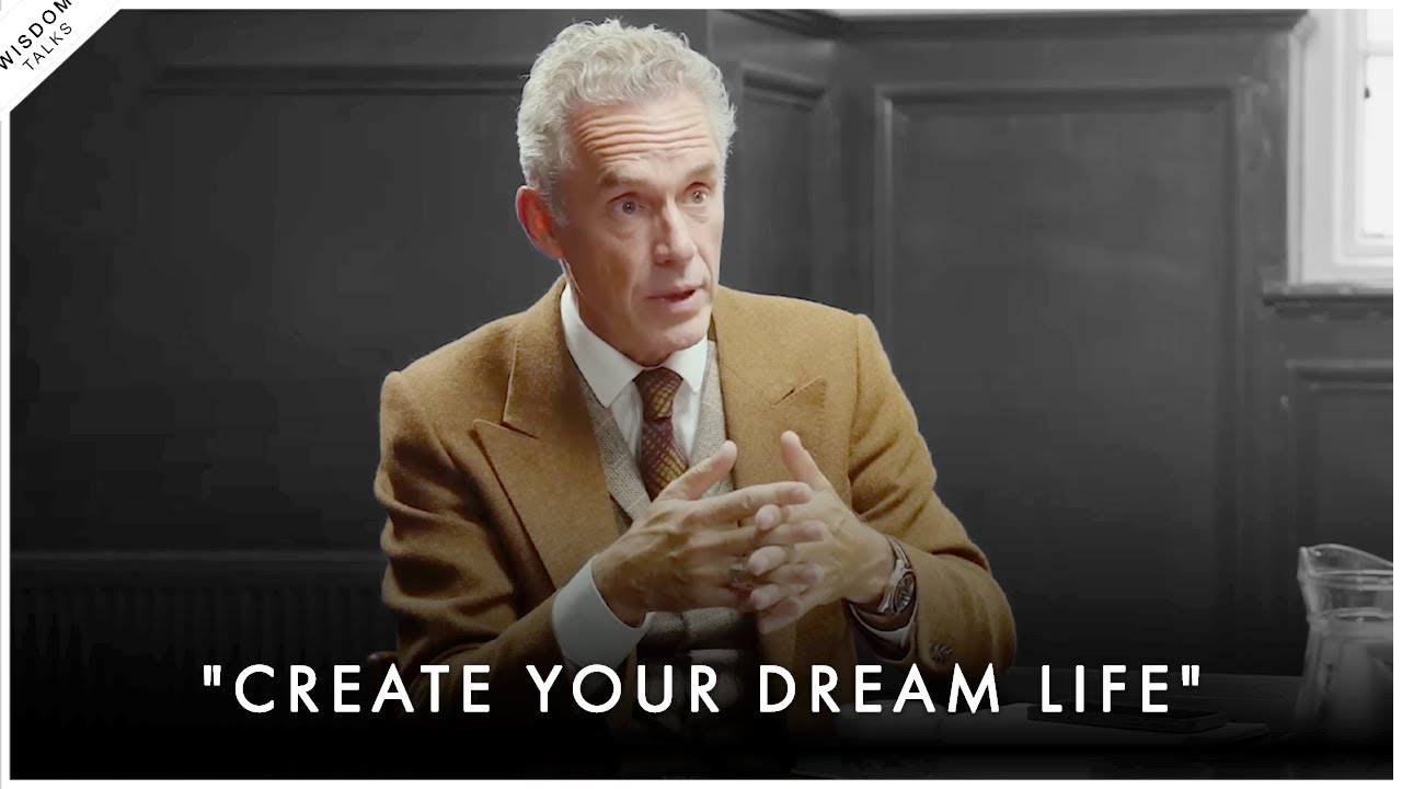 How to create your dream life in 3 years - Jordan Peterson motivation